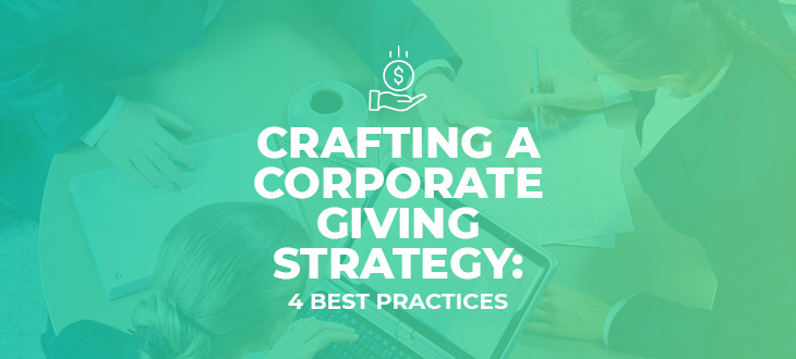 Crafting a Corporate Giving Plan: 4 Best Practices for 2020 - NonProfit PRO